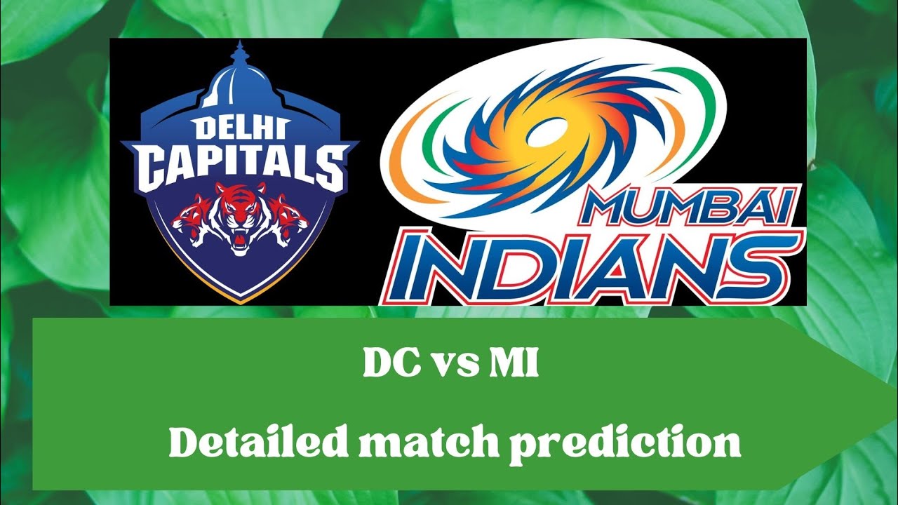 IPL Match 16 DC vs MI | Match Prediction | Detailed Analysis - YouTube