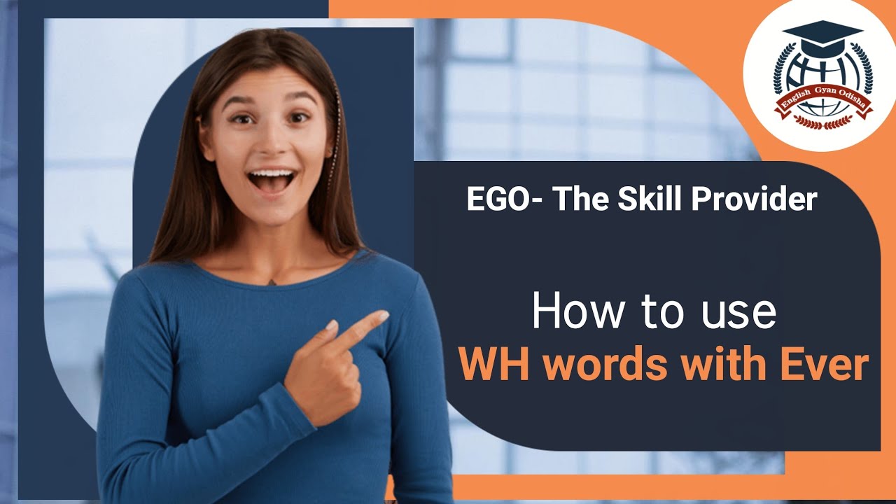 WH Words With Ever @egoclasses - YouTube