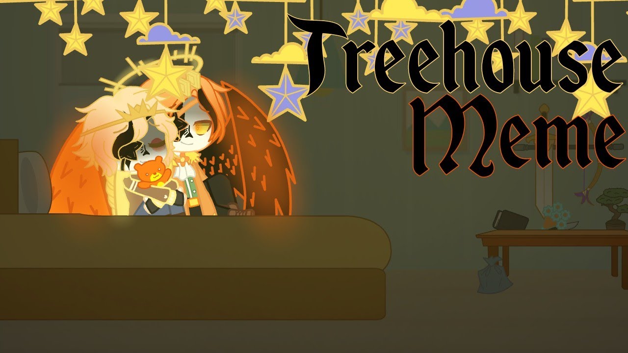 || Treehouse Meme || Angst/Fluff || HoneyLemon || - YouTube