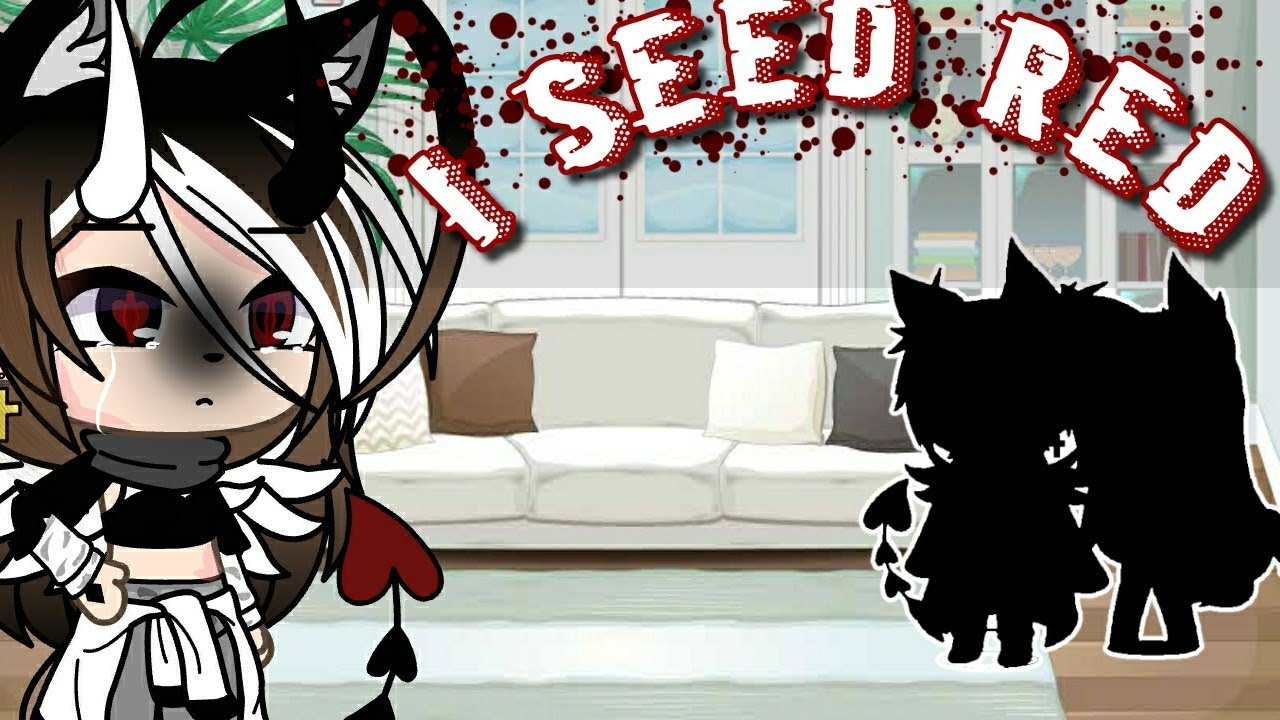 I seed red•//GLMV//Gacha life//LEER DESCRIPCIÓN// - YouTube