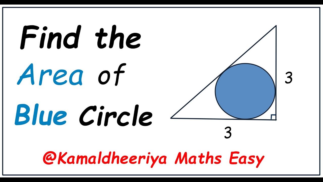 How to find the area of blue circle geometry problem for olympiad ...