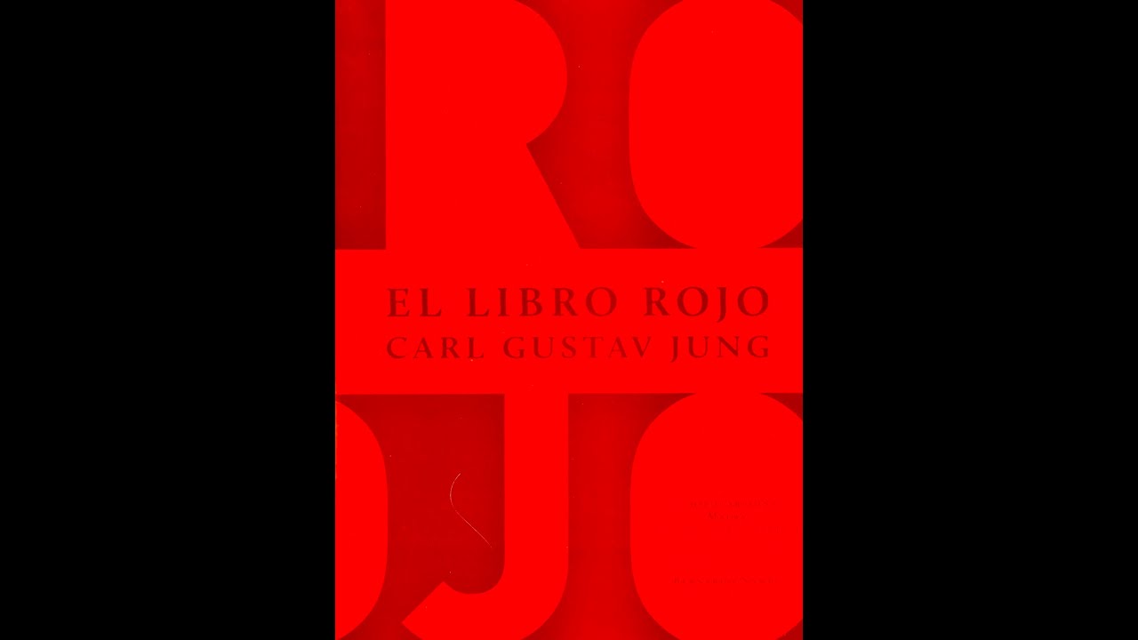 CARL JUNG EL LIBRO ROJO EXPLICADO 9 - YouTube