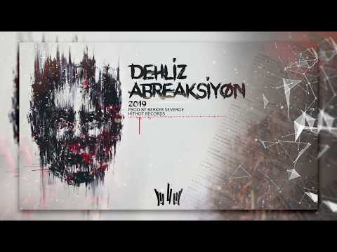Dehliz Abreaksiyon(2019)