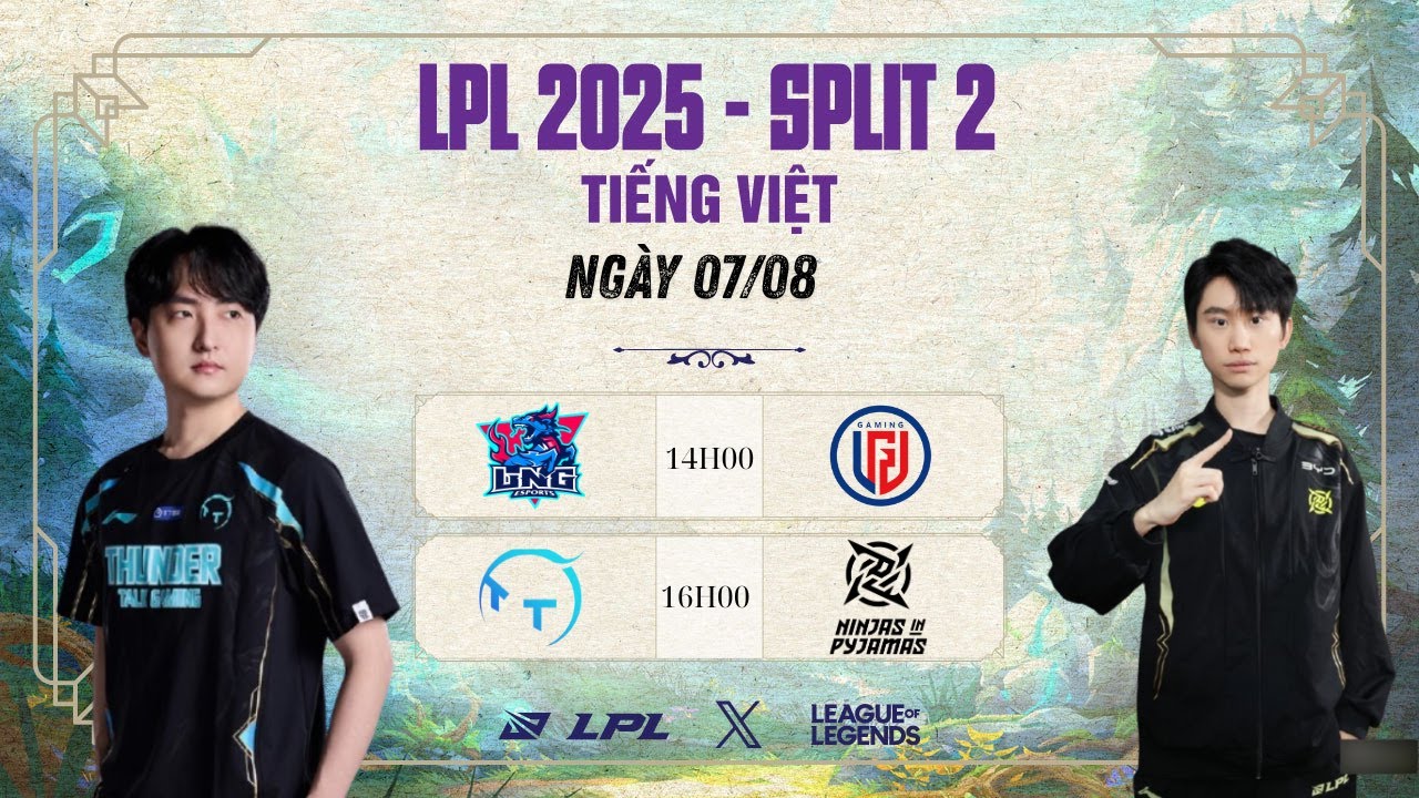 🔴LPL | LPL Tiếng Việt - Trực Tiếp LPL - LPL Split 3 2025 | LNG vs LGD | NIP vs TT - YouTube