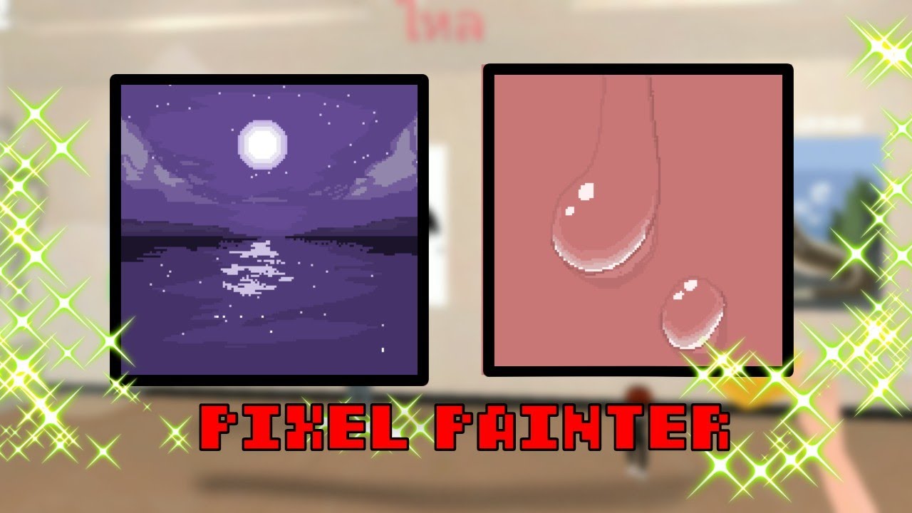 Pixel Painter ep.1 งงๆในดงคนวาดรูป°^° - YouTube