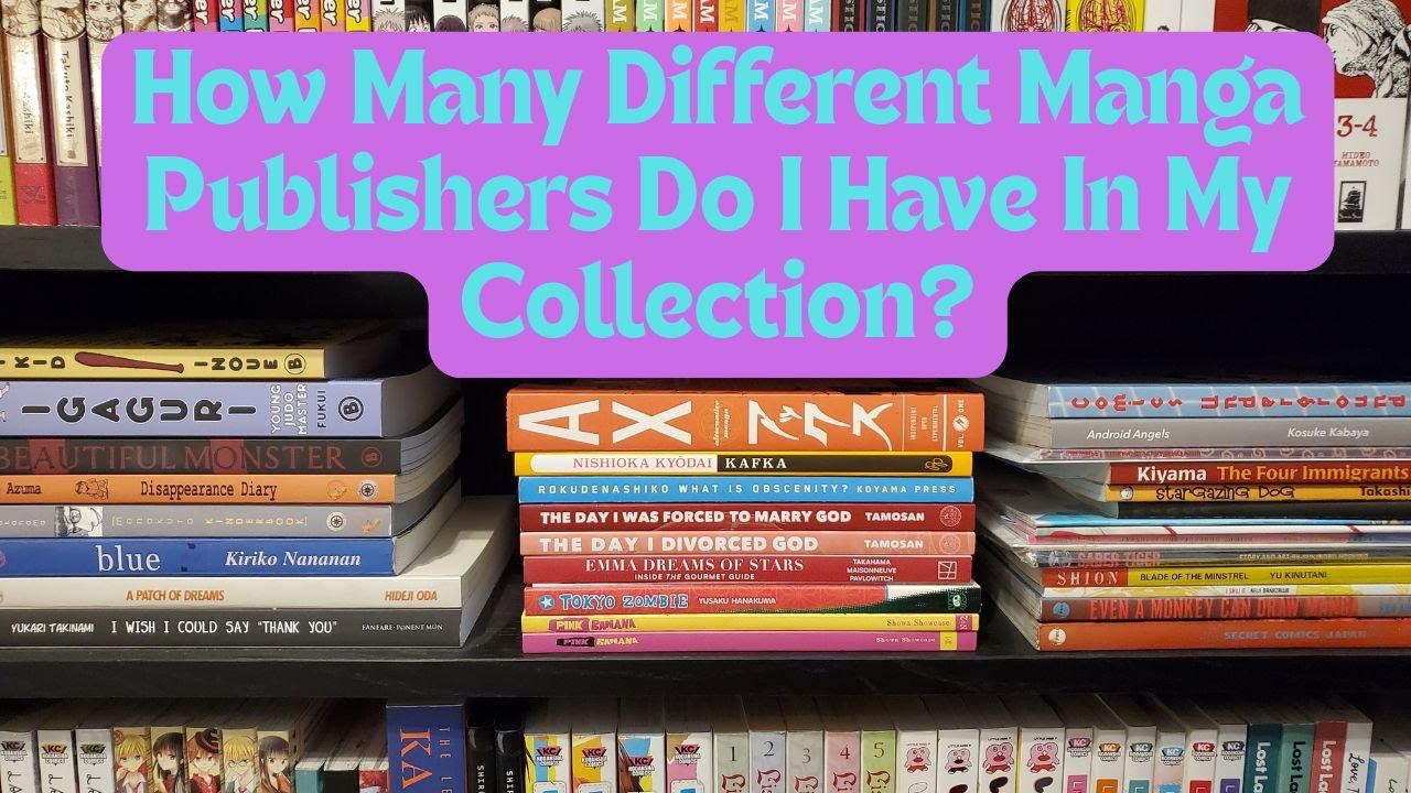How Many Different Manga Publishers Do I Have in My Collection? Don't ...