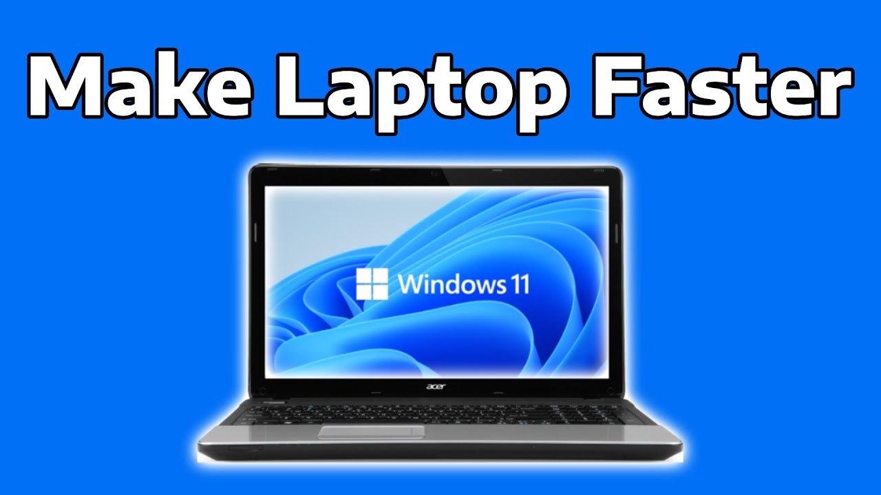 Ultimate Guide To Make Your Laptop Faster in Windows 11/10 - YouTube