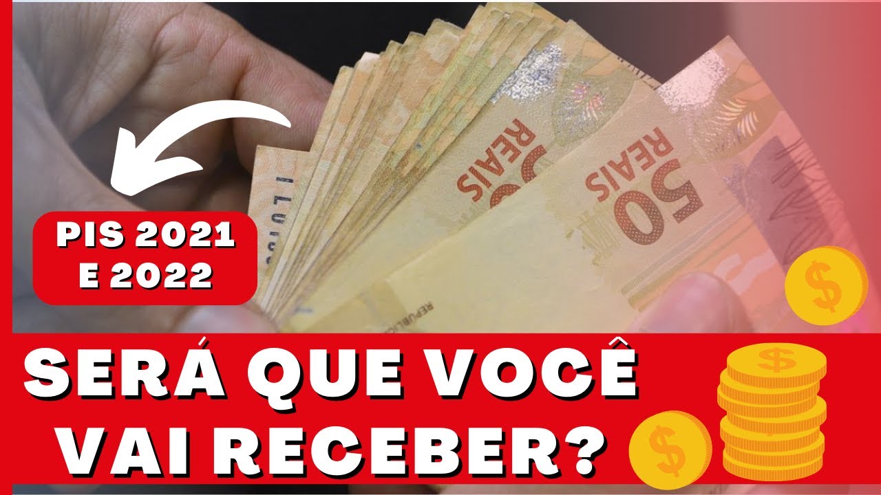 PIS 2021 e PIS 2022: saiba quem tem direito e como sacar o benefício ...