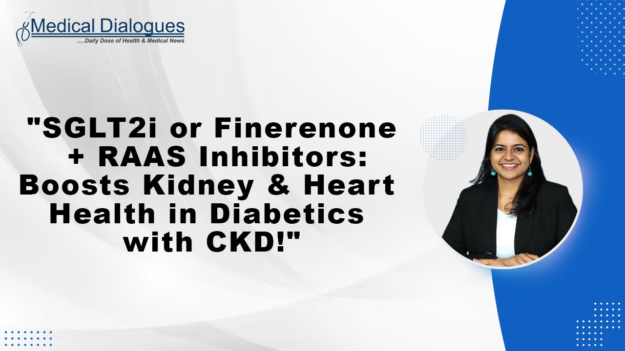 SGLT2i or Finerenone with RAAS inhibitors benefits CKD diabetics ...