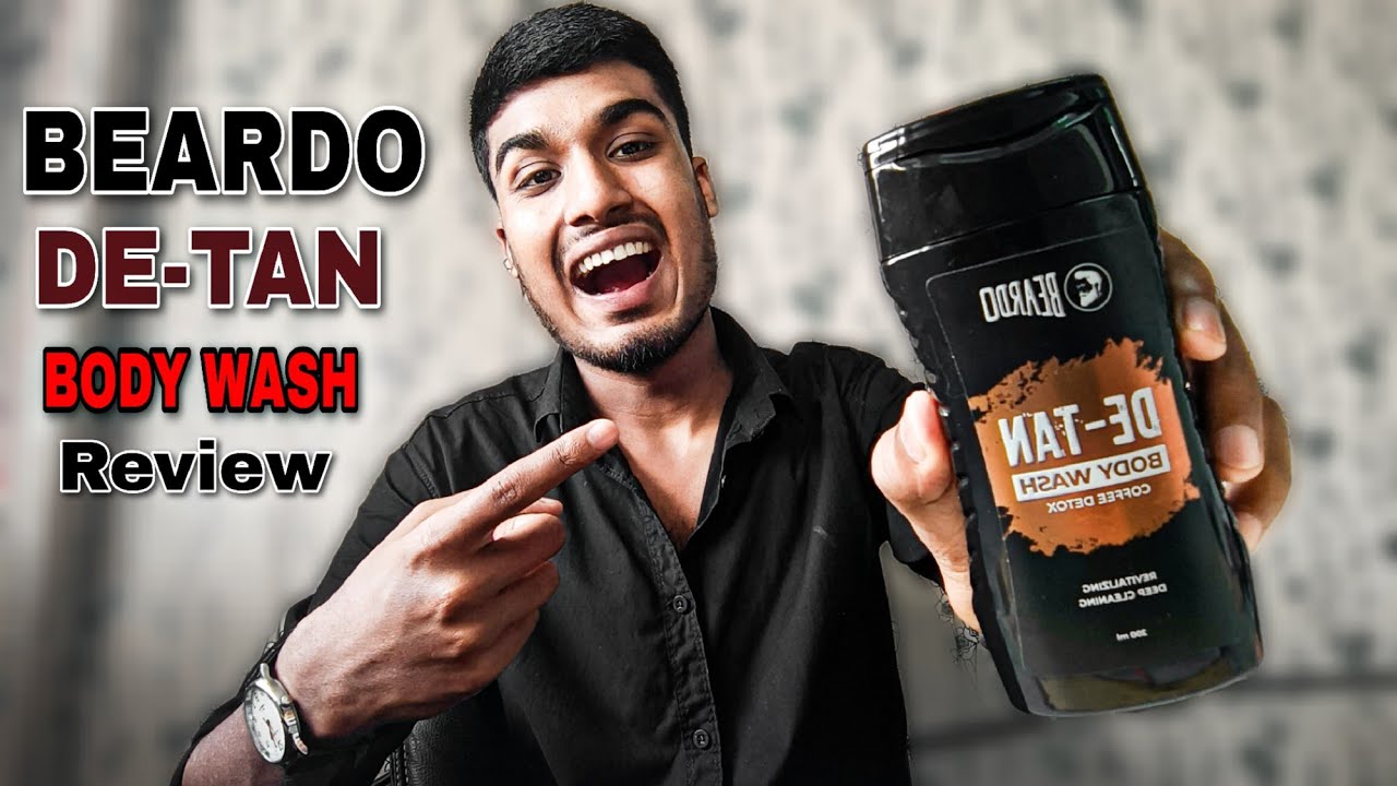 BEARDO DE-TAN BODY WASH REVIEW || Style Saathi - YouTube