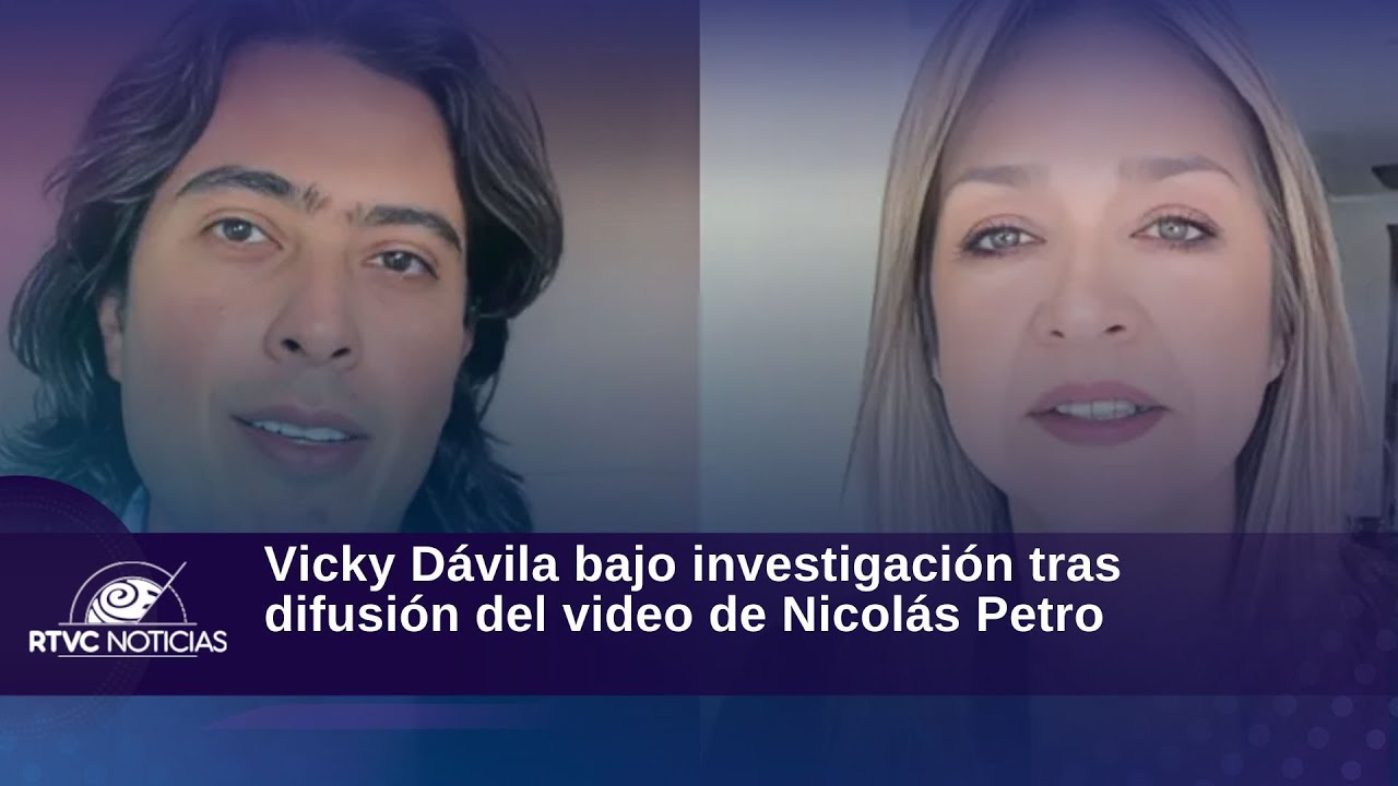 Vicky Dávila bajo investigación tras difusión del video de Nicolás ...