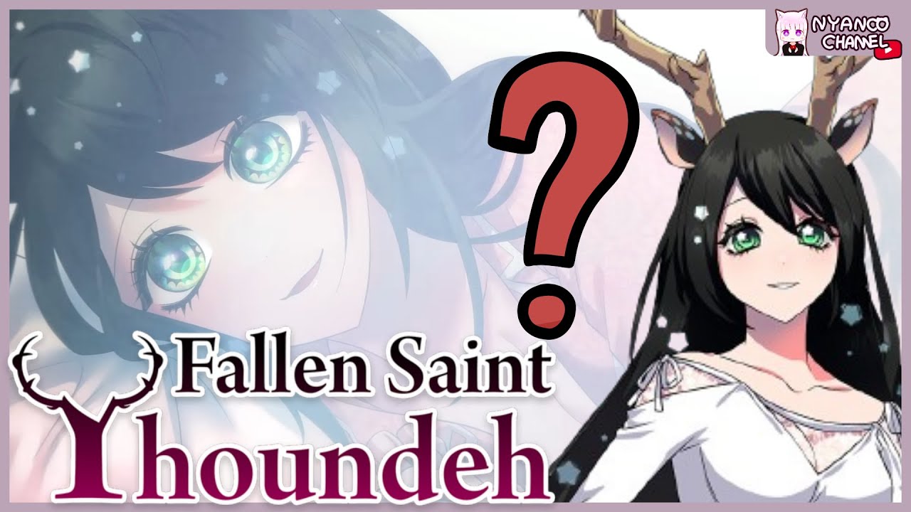 Fallen Saint Yhoundeh? A Perilous Quest with Anime Undertones! - YouTube