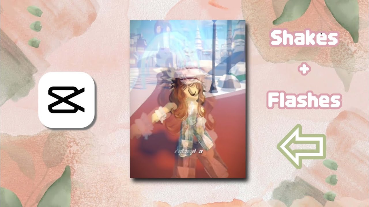 Shakes & flashes tutorial 📸// capcut no pro // ItsKendra - YouTube