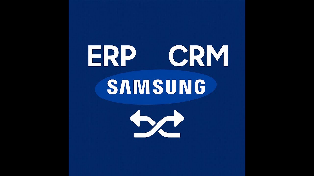 ERP AND CRM FOR SAMSUNG - YouTube