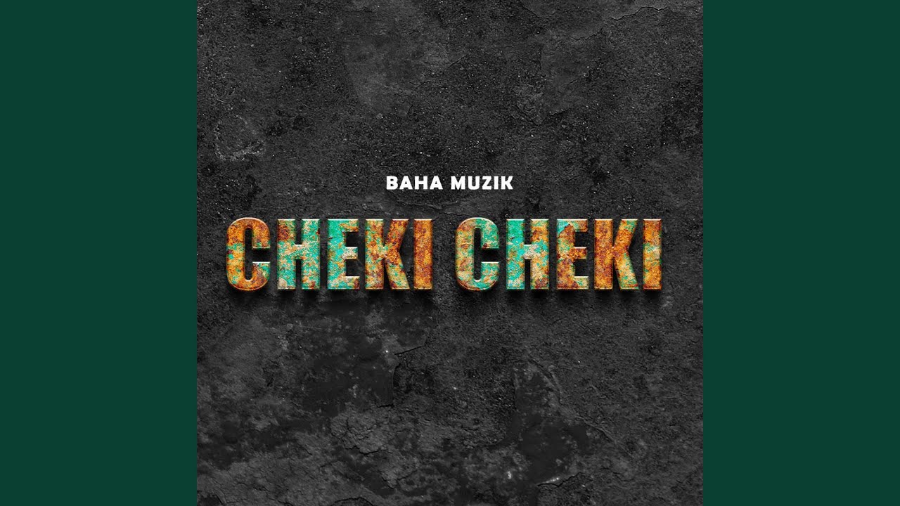 Cheki Cheki - YouTube