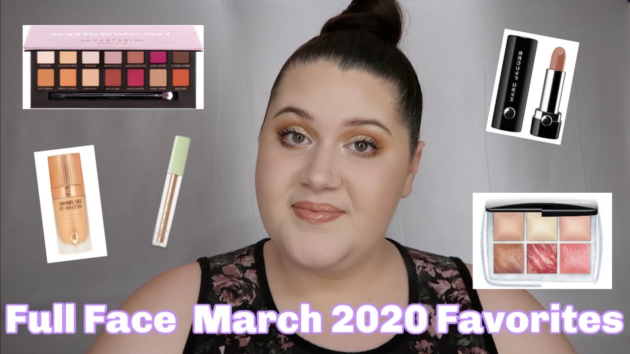 Full Face of March 2020 Favorites - YouTube