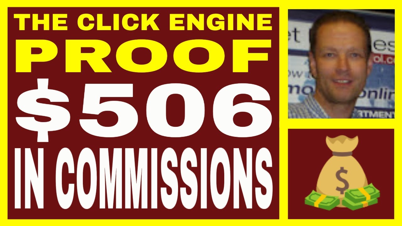 The Click Engine Review - $506.26 In Commissions - $$$ PROOF - 7 Figure ...