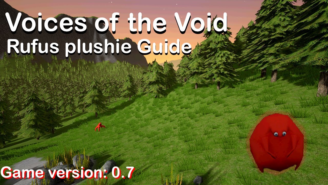 Voices of the Void: Getting the Rufus plushie [0.7] - YouTube