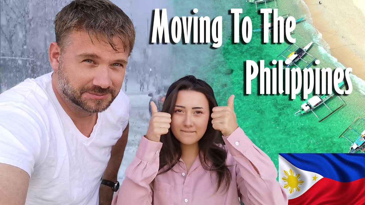 We Are Moving To The Philippines! Why Are We Moving? - YouTube