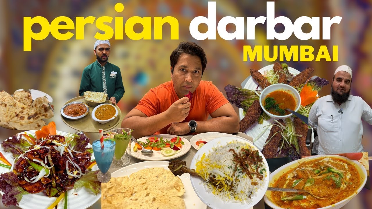 PERSIAN DARBAR/BEST FOOD IN BIGGEST RESTAURANT OF MUMBAI/EVERY CUISINE ...
