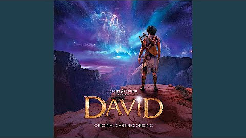 DAVID | Soundtrack | Sight & Sound Theatres® - YouTube