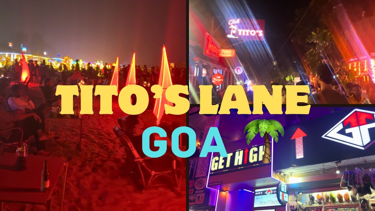 Tito’s Lane Goa | TiTo’s Club Nightlife | Goa’s most famous clubs | nightlife in goa - YouTube