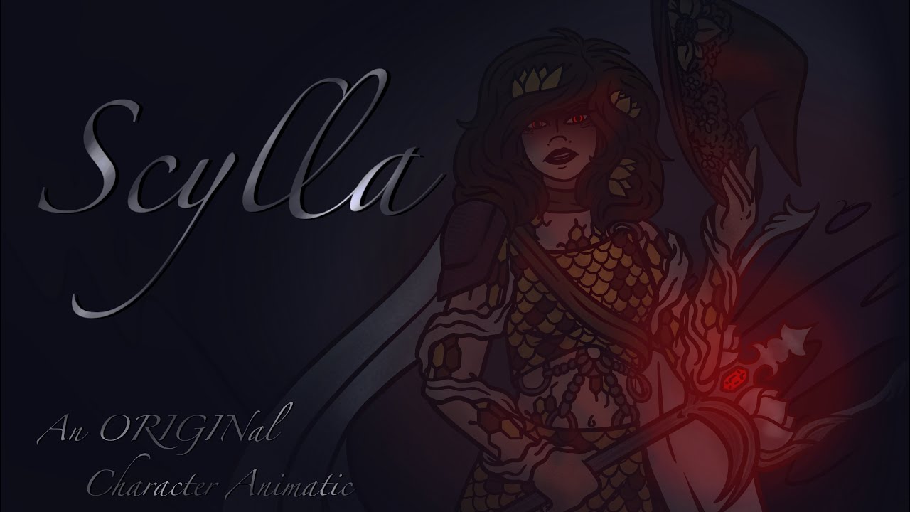 Scylla || An ORIGINal Character Animatic - YouTube
