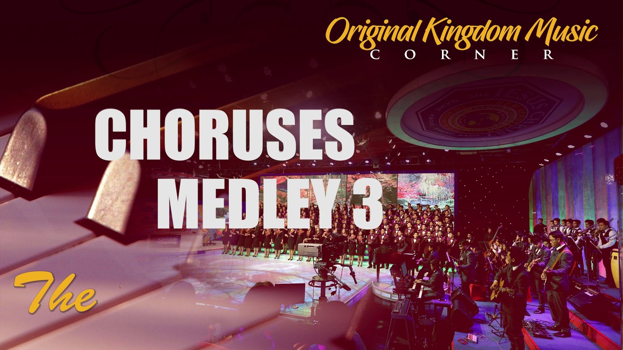 Choruses Medley 3 - YouTube