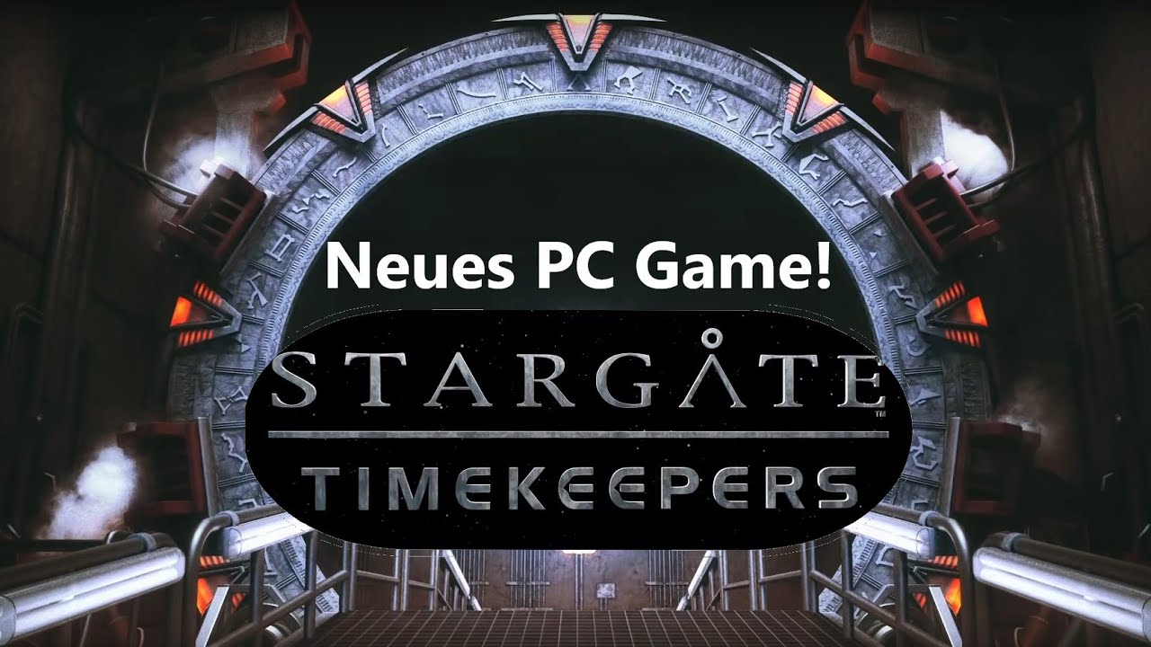 Stargate: Timekeepers | Alle Infos zum neuen PC Game! - YouTube