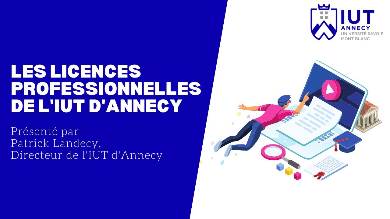Présentation générale des Licences Professionnelles de l'IUT D'Annecy ...