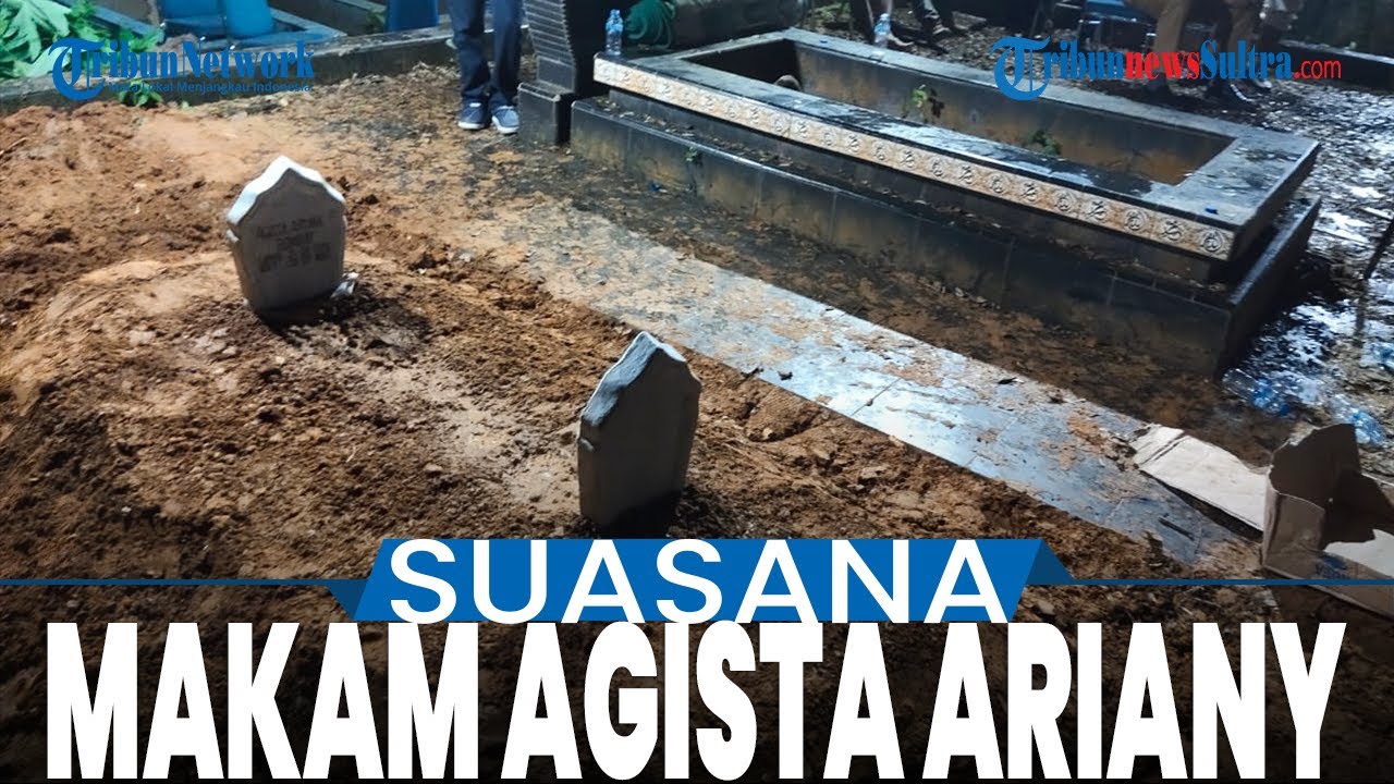 Suasana Makam Istri Gubernur Sultra Agista Ariany Ali Mazi, Dimakamkan ...