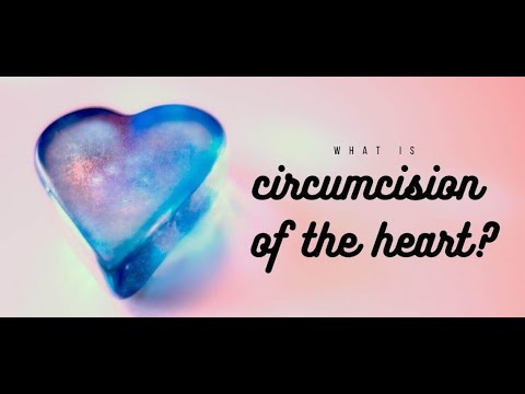 Circumcision Of The Heart 09/27/20 - YouTube