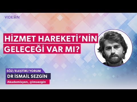 Hizmet Hareketi'nin geleceğinden ümitli misiniz?