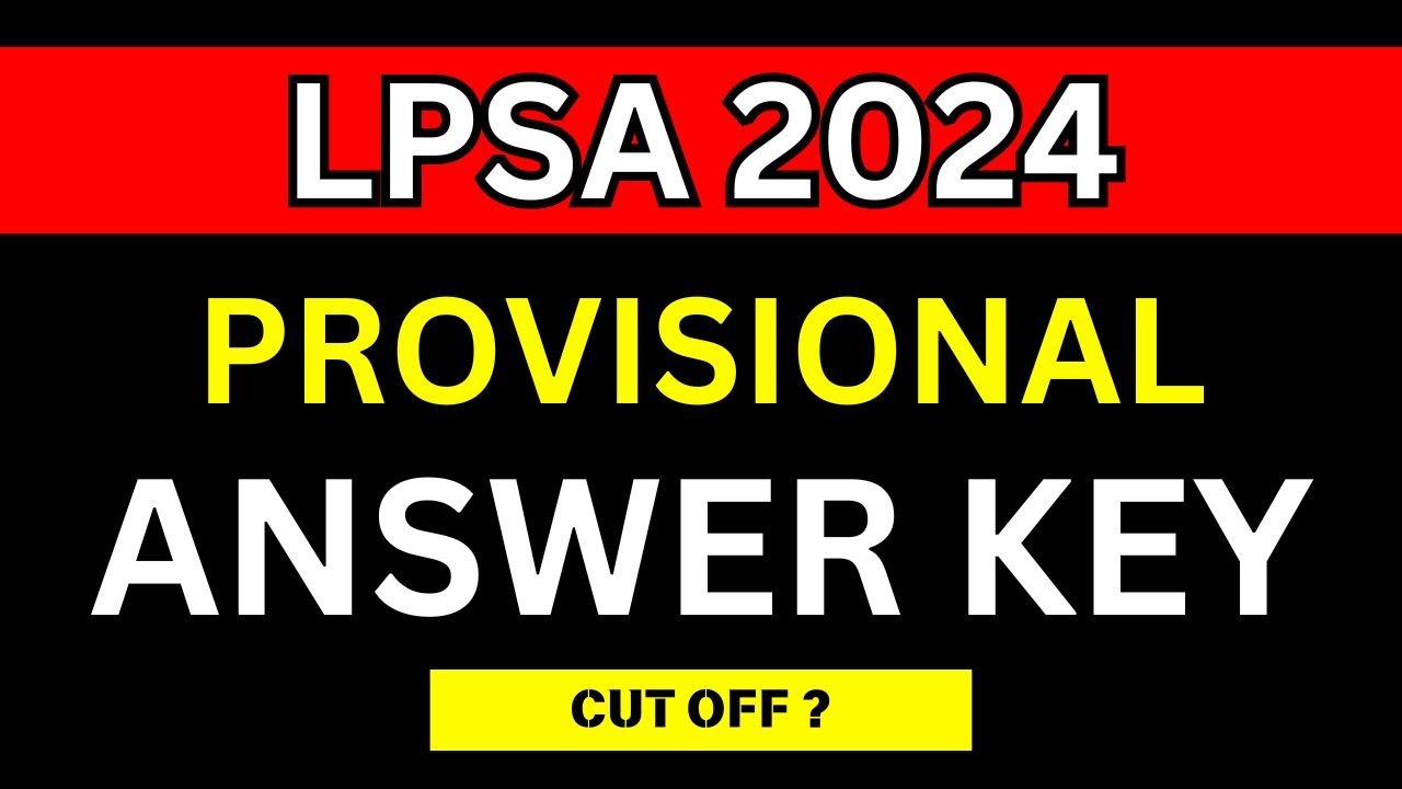 LPSA Provisional Answer Key 2024 എത്തി | LPSA Cutoff? | 20 July 2024 ...