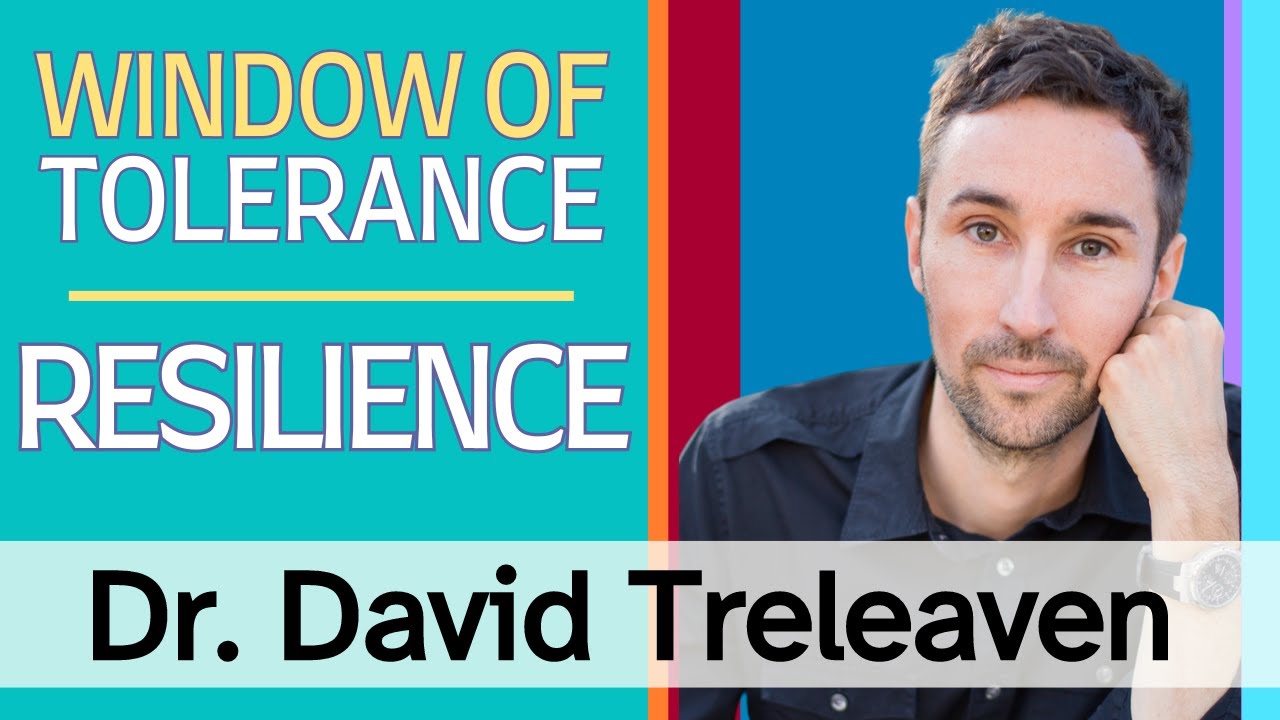 Resilience and Widening the Window of Tolerance - YouTube