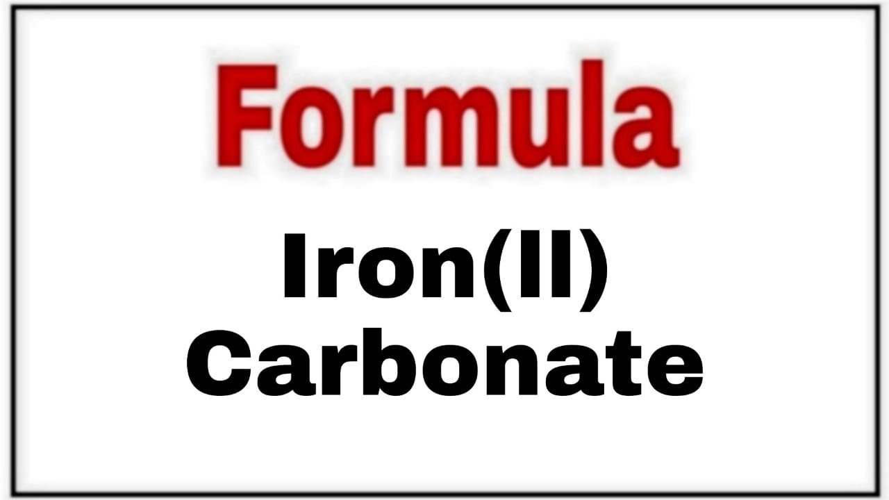 How to write chemical formula of Iron Carbonate|Molecular formula Iron ...
