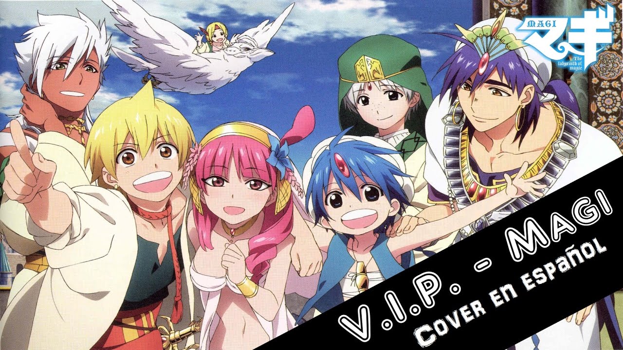 VIP ~ Magi OP (Cover latino) - YouTube