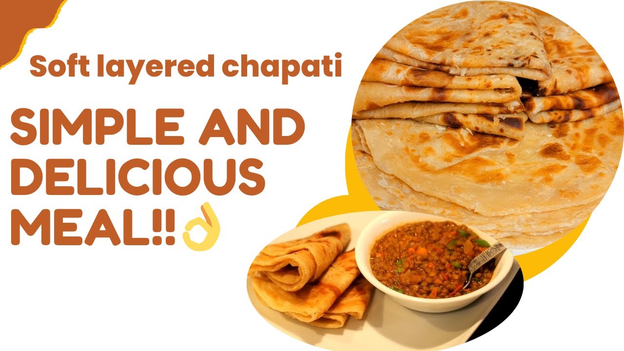 How to make Soft Layered Chapatis#Chapati recipe - YouTube