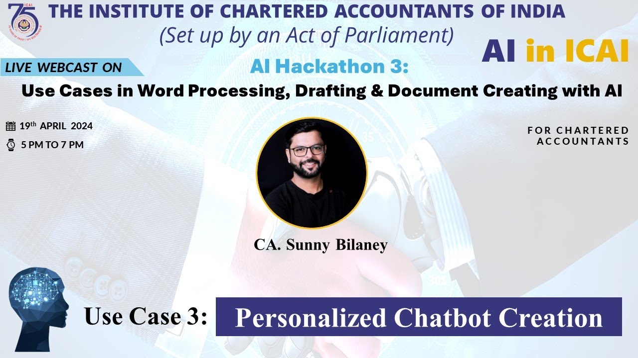 Hackathon 3: Series 1 - Use Case 3 | Personalized Chatbot Creation | CA ...