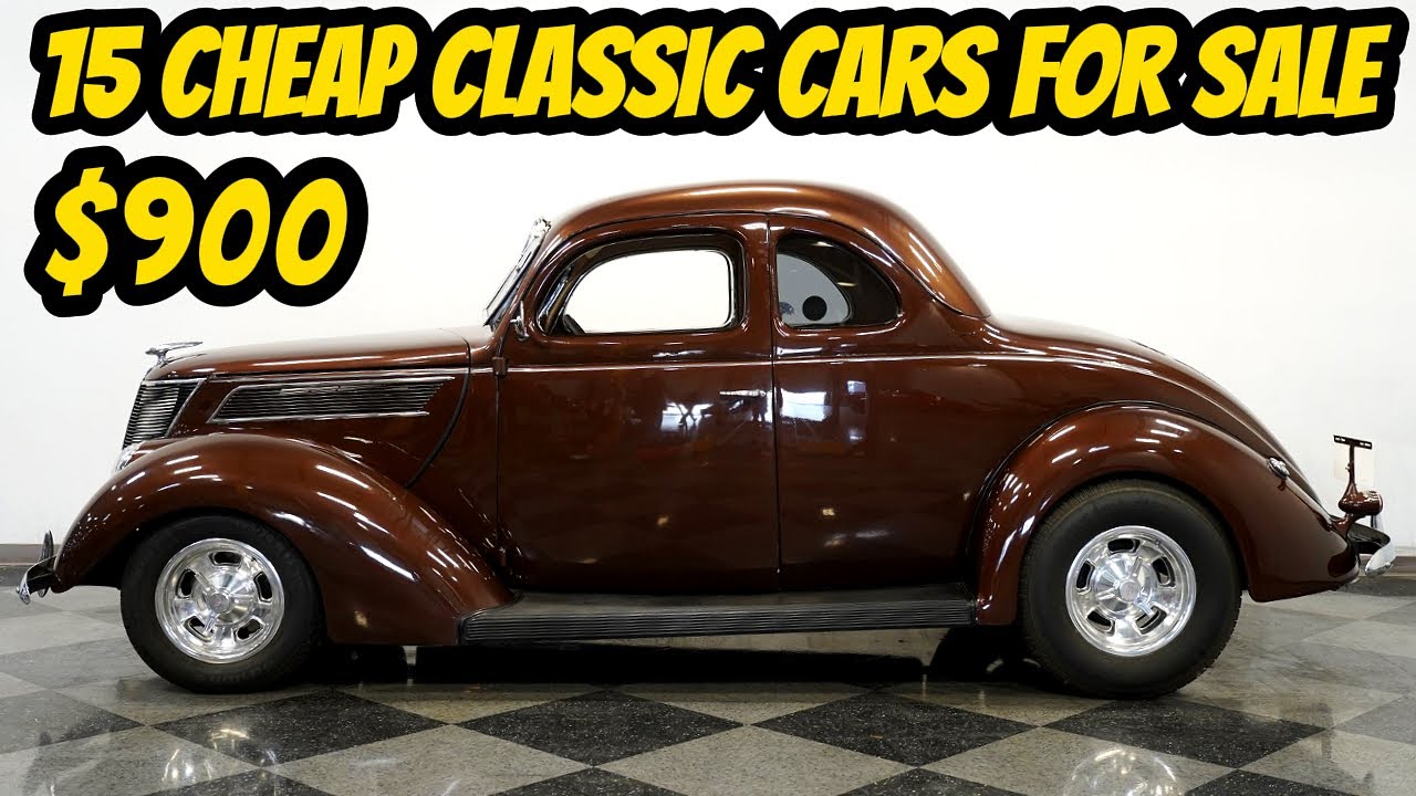 15 Classic Cars from the 1940s to 1970s You Can Buy for $900 to $20,000 ...