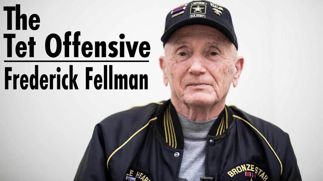 Frederick Fellman and the Tet Offensive: 100 Years of Heroes - YouTube