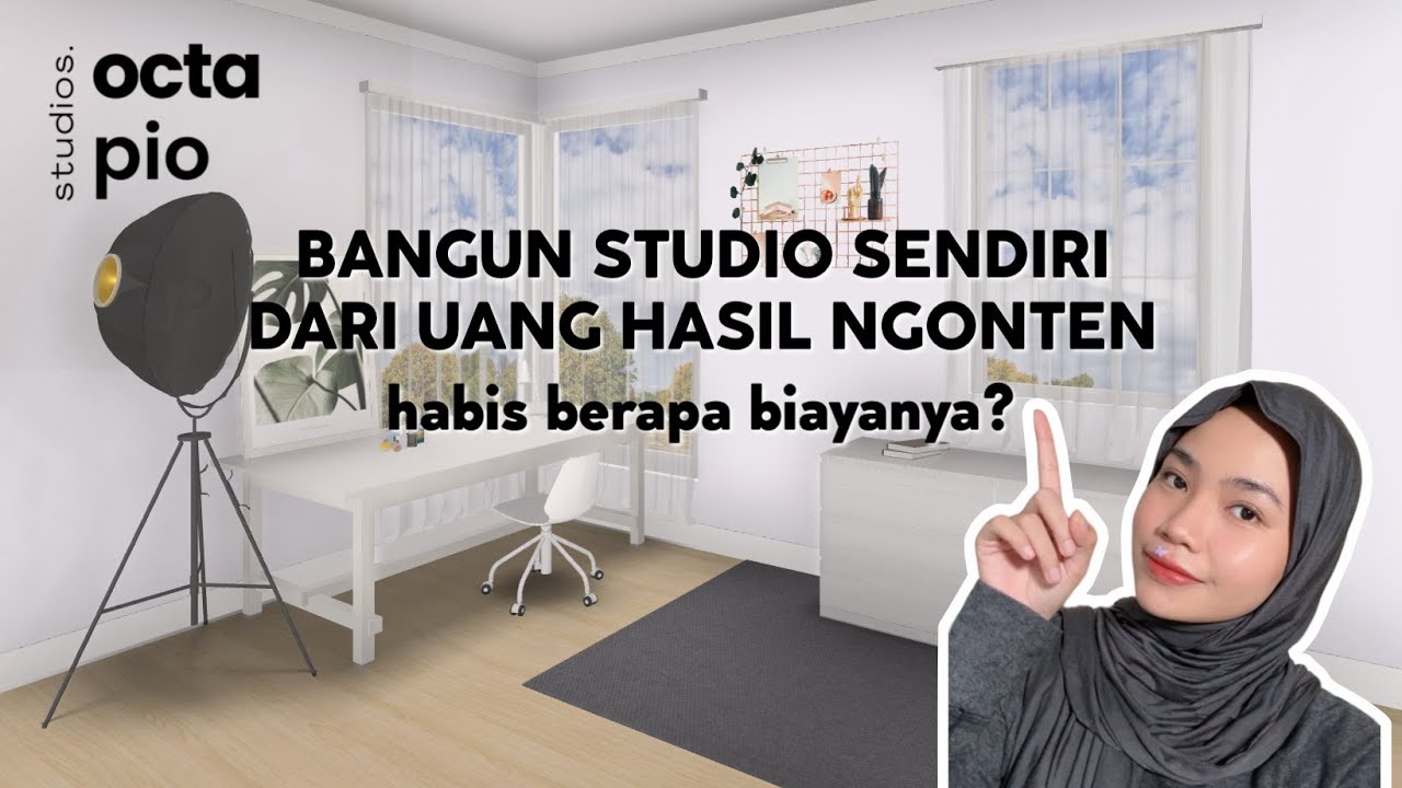ini rincian biaya aku bangun studio untuk ngonten (octapio studios.) - YouTube