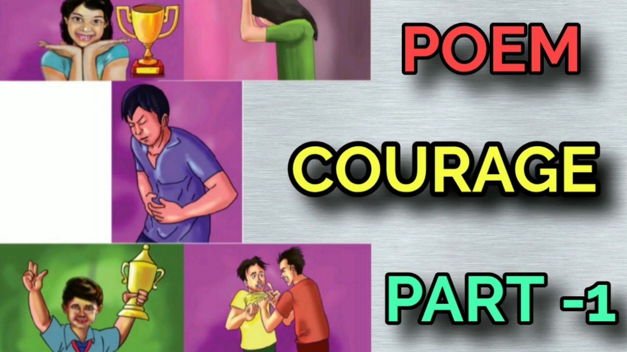 COURAGE POEM | PART-1 | 7TH STANDARD ENGLISH TERM-3|SAMACHEER KALVI ...