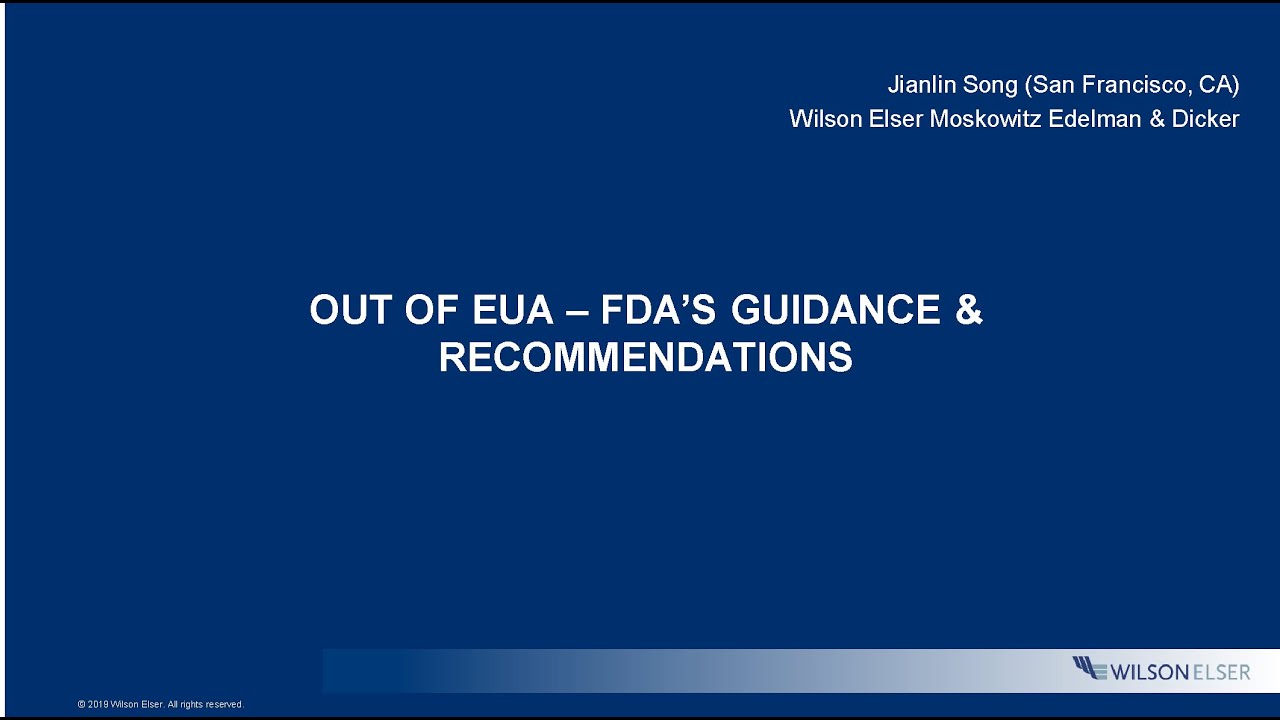 Out of EUA— FDA Guidance and Recommendations - YouTube