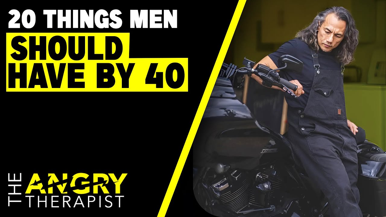 Mastering Manhood: 20 Things Men Should Have By 40 - YouTube
