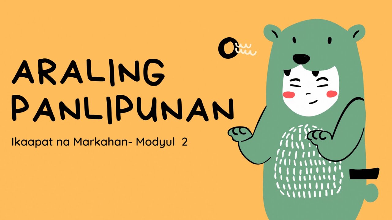 AP Ikaapat na Markahan Modyul 2 Paglilingkod sa Komunidad - YouTube