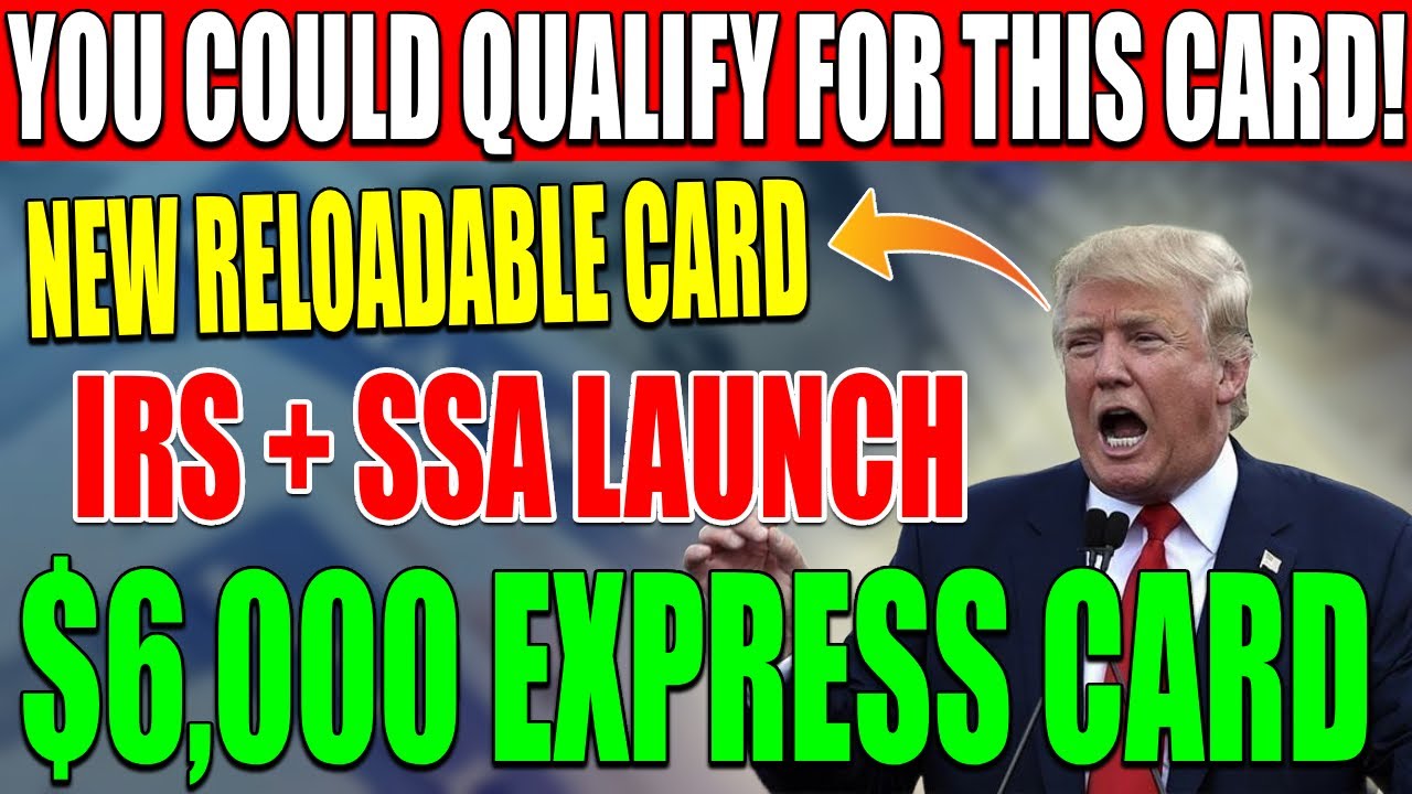 IRS & SSA Launch $6,000 Stimulus Express Card — Auto-Reload Feature ...