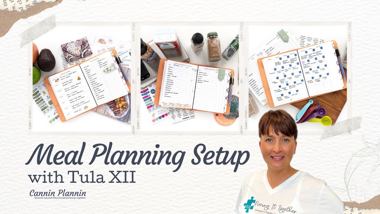 Tula XII Meal Planning Setup with Cannin Plannin - YouTube