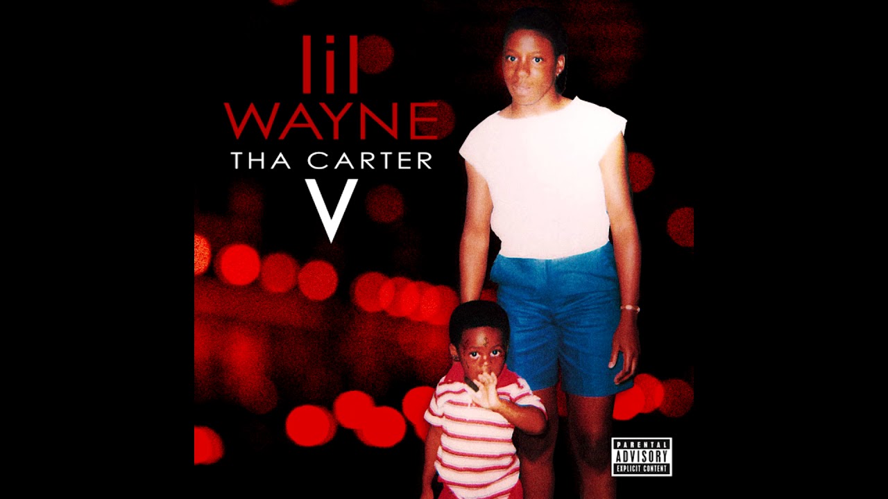Lil Wayne - The Carter 5 (Full Album) 2018 NEW - YouTube