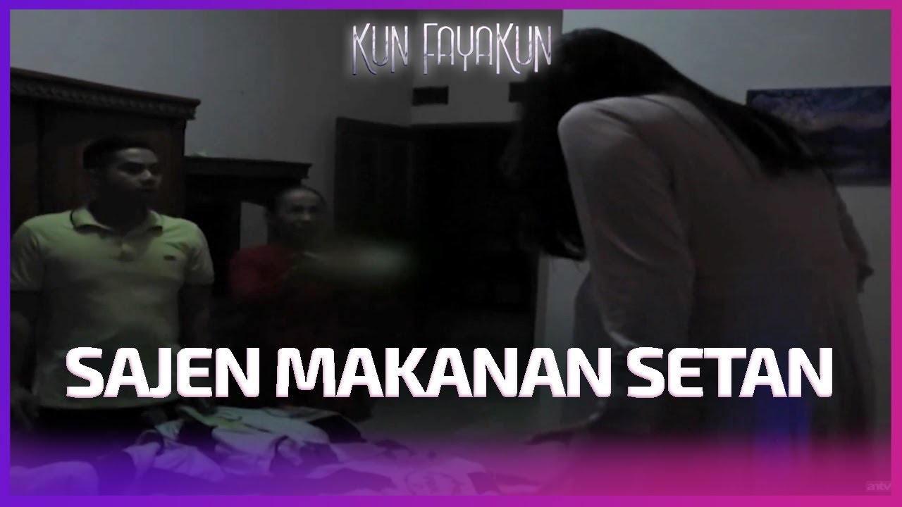 Pemberian Sajen Pada Penunggu Rumah | Kun Fayakun ANTV Eps 78 (3/3) - YouTube